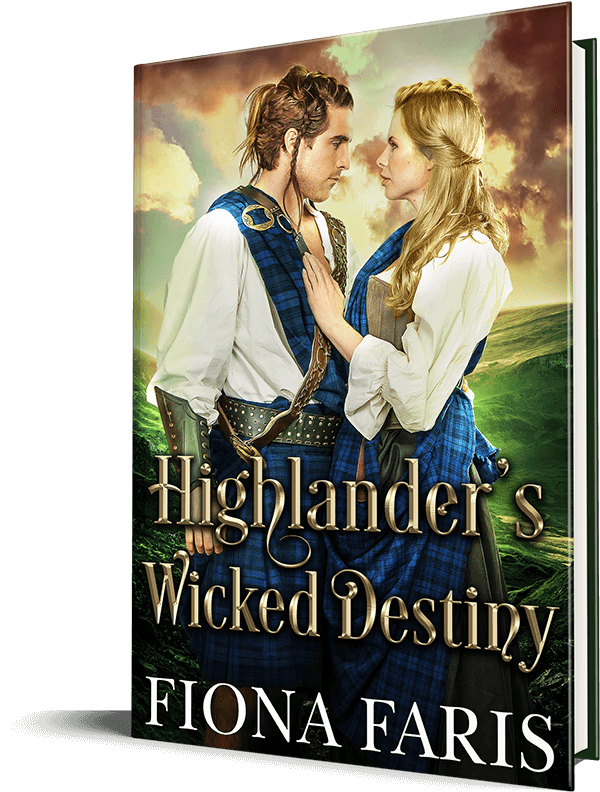 Highlander's Wicked Destiny - Get Extended Epilogue - Fiona Faris